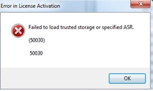 Error ( 50030 ) - Fallo al cargar almacenamiento validado o ASR especificado ("Failed to load ...
